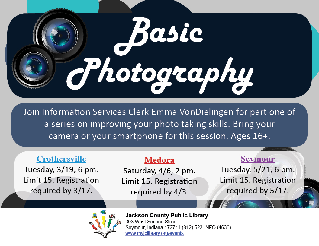 Basic Photography – Jackson County Public Library