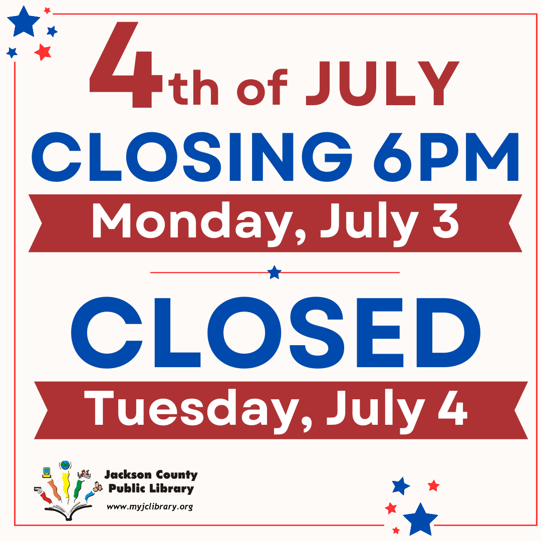 2023 4th of July Closed Facebook-Instagram – Jackson County Public Library