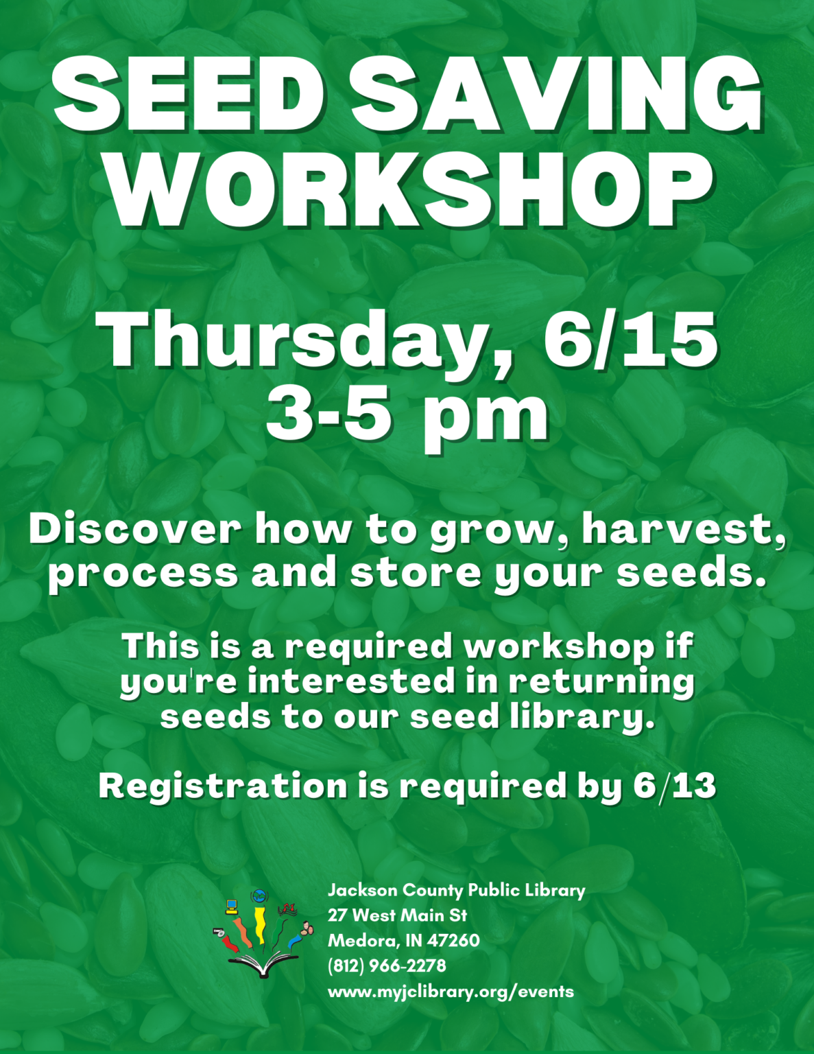 June-Aug 2023 MED Seed Saving Workshop Flyer – Jackson County Public ...