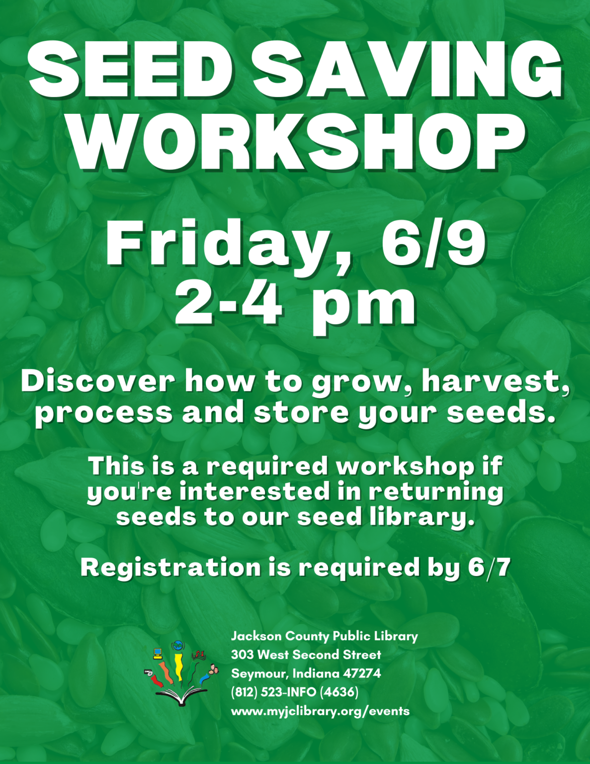 June-Aug 2023 SEY Seed Saving Workshop Flyer – Jackson County Public ...